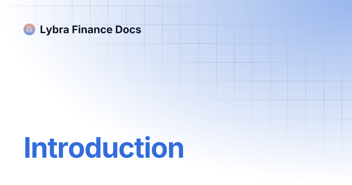 Introduction | Lybra Finance Docs Introduction | Lybra Finance Docs